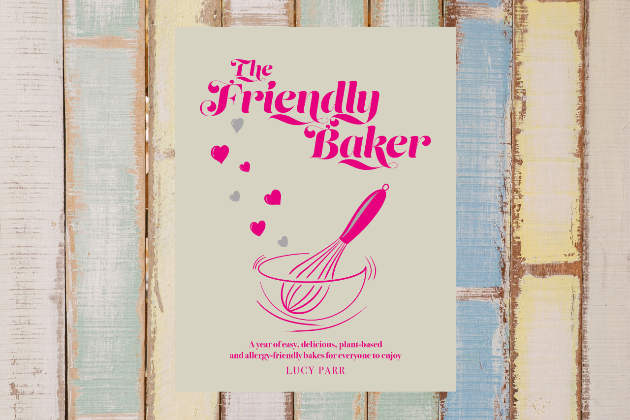 The Friendly Baker by Lucy Parr - Women Talking Online Magazine